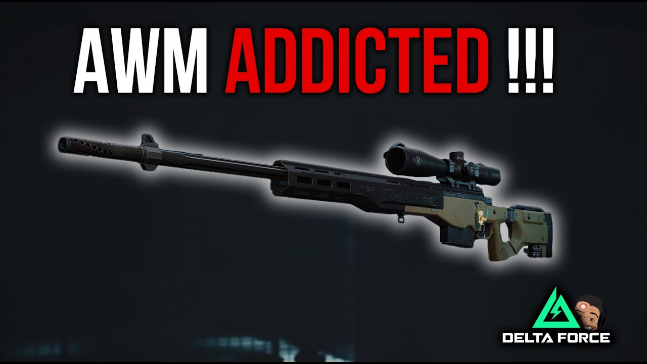 I'm Addicted to the AWM in Delta Force - YouTube