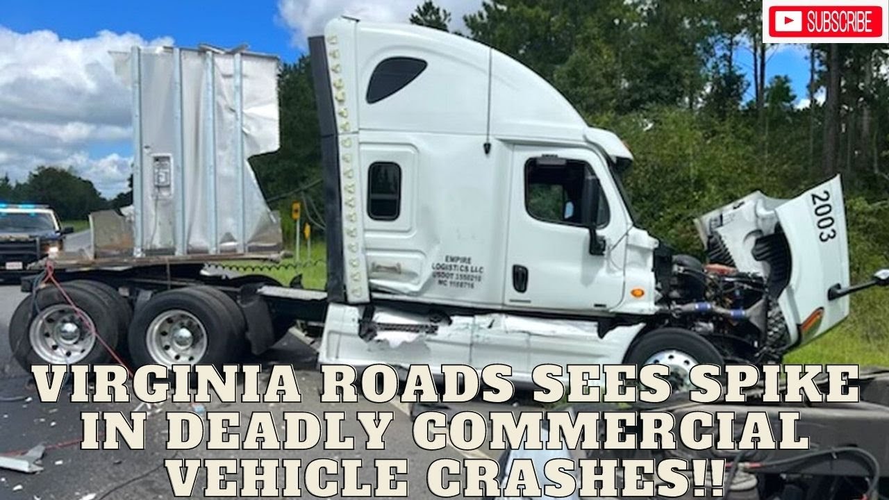 Hampton Virginia Roads sees spike in deadly commercial vehicle crashes ...