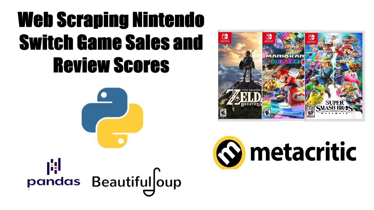Python Web Scraping Full Project Tutorial Scraping Switch Game Sales python-web-scraping-full-project-tutorial-scraping-switch-game-sales