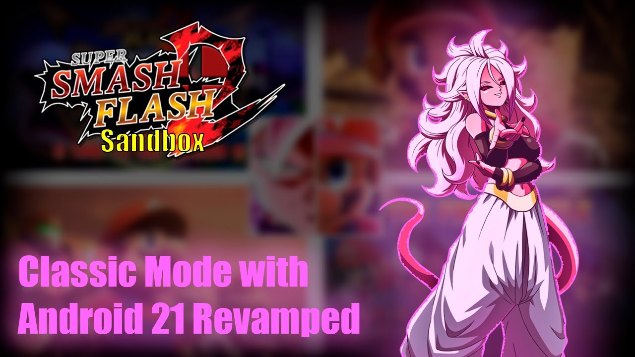 SSF2 Sandbox: Classic Mode with Android 21 Revamped (INSANE) - YouTube
