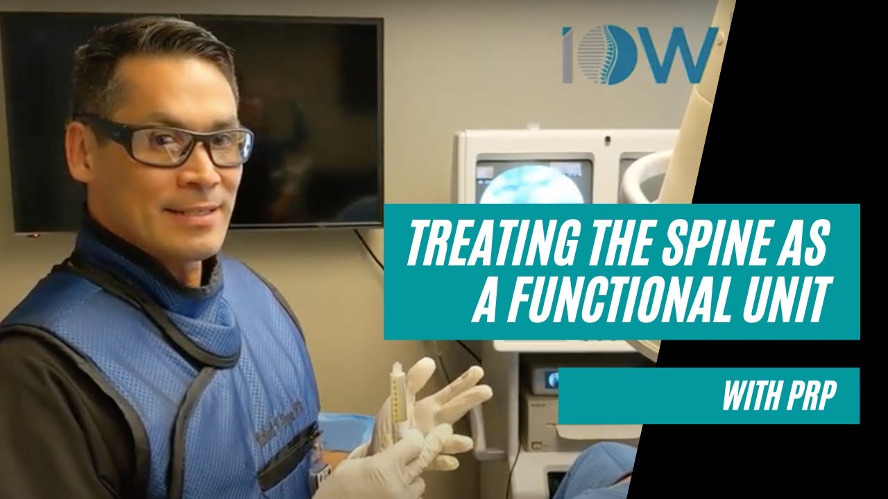Treating the Spine as a Functional Unit with PRP - YouTube
