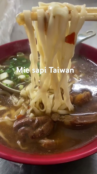 Mie sapi Taiwan/niuro mien kuliner yg wajib dicoba Kalau ke taiwan - YouTube
