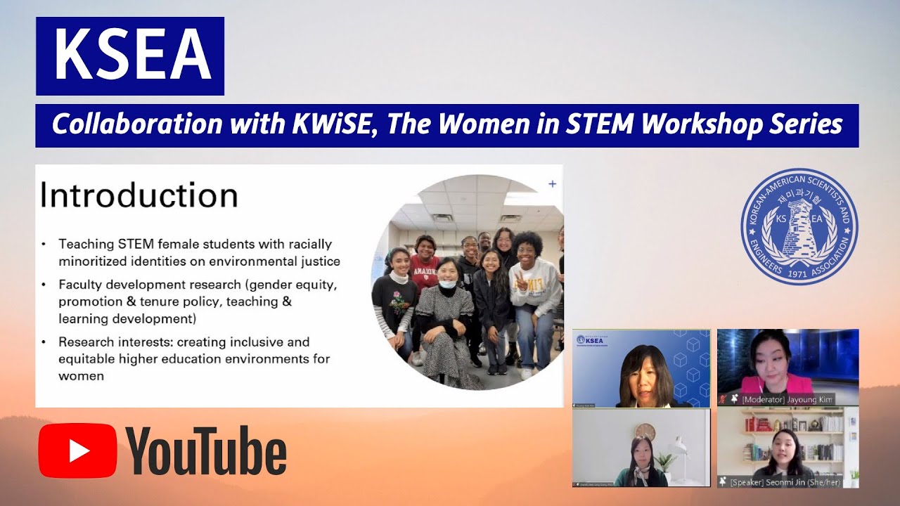 KSEA Distinguished Guest Series: Women in STEM Workshop - YouTube