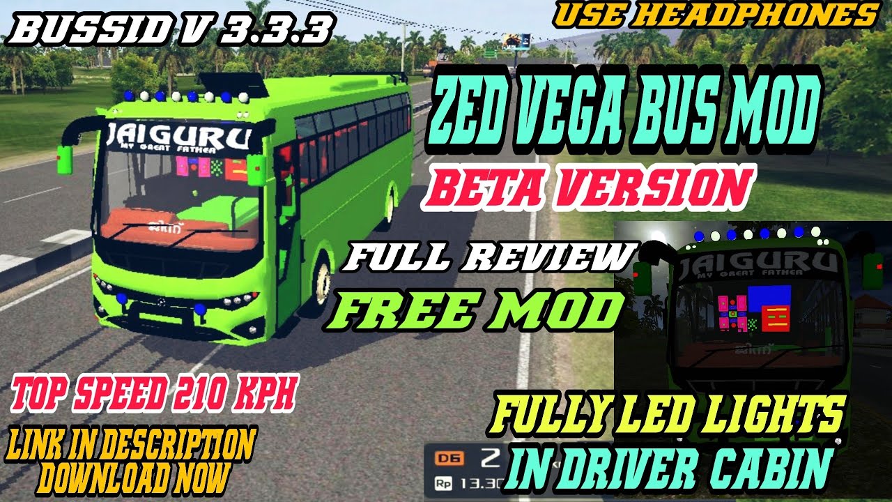 New Zed Vega Bus Mod/ how to download in bussid/led lights driver cabin ...