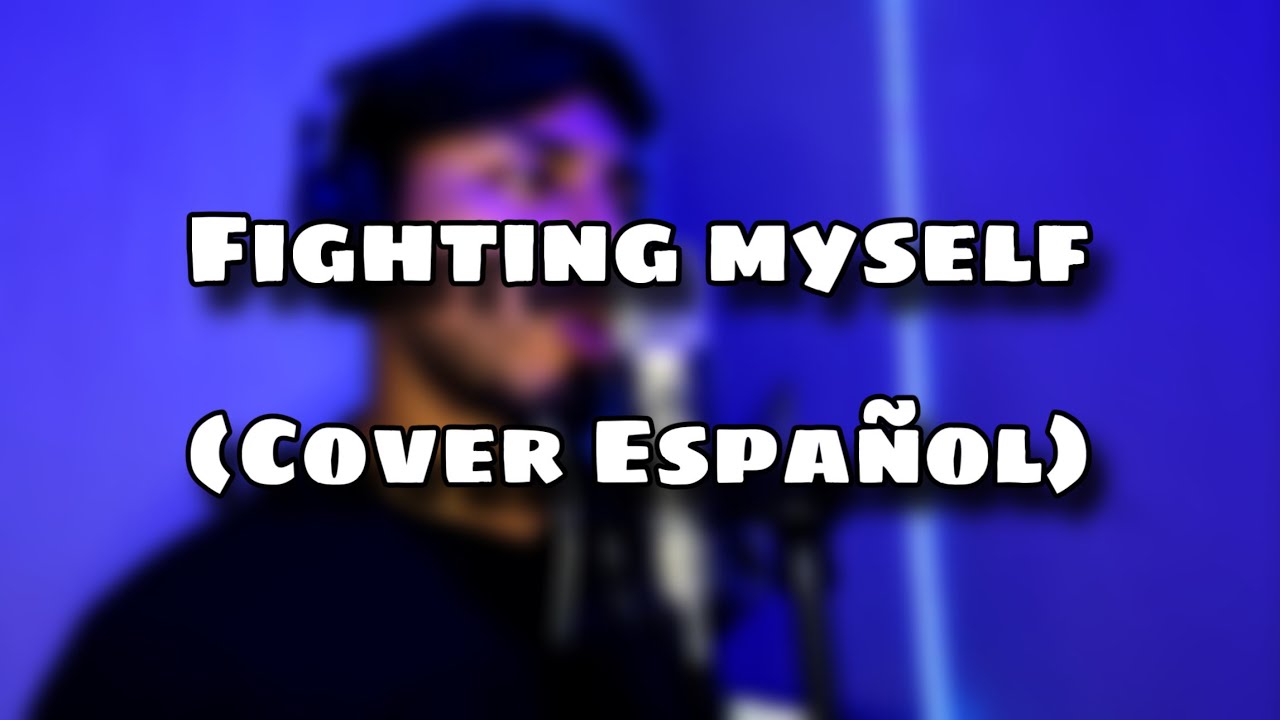 Linkin Park - Fighting myself (Cover Español) Osman Clemente - YouTube