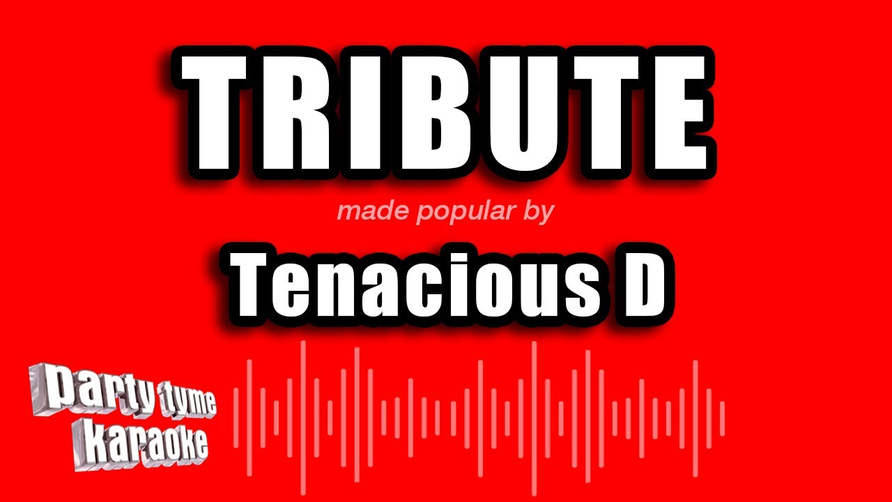 Tenacious D - Tribute (Karaoke Version) - YouTube