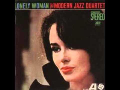Lonely Woman - Modern Jazz Quartet (1962) - YouTube