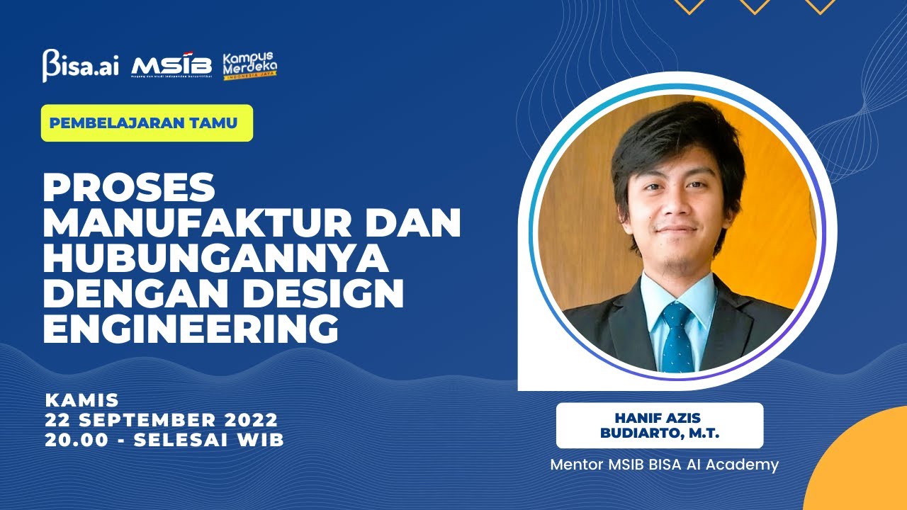 Proses Manufaktur dan Hubungannya Dengan Design Engineering - YouTube