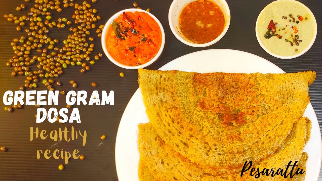 Moong bean dosa recipe/ Green gram dosa/ Pesarattu - YouTube