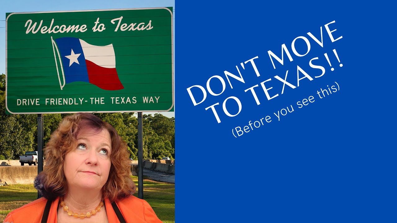 Moving to Texas? Seven surprises I Learned the Hard Way! - YouTube