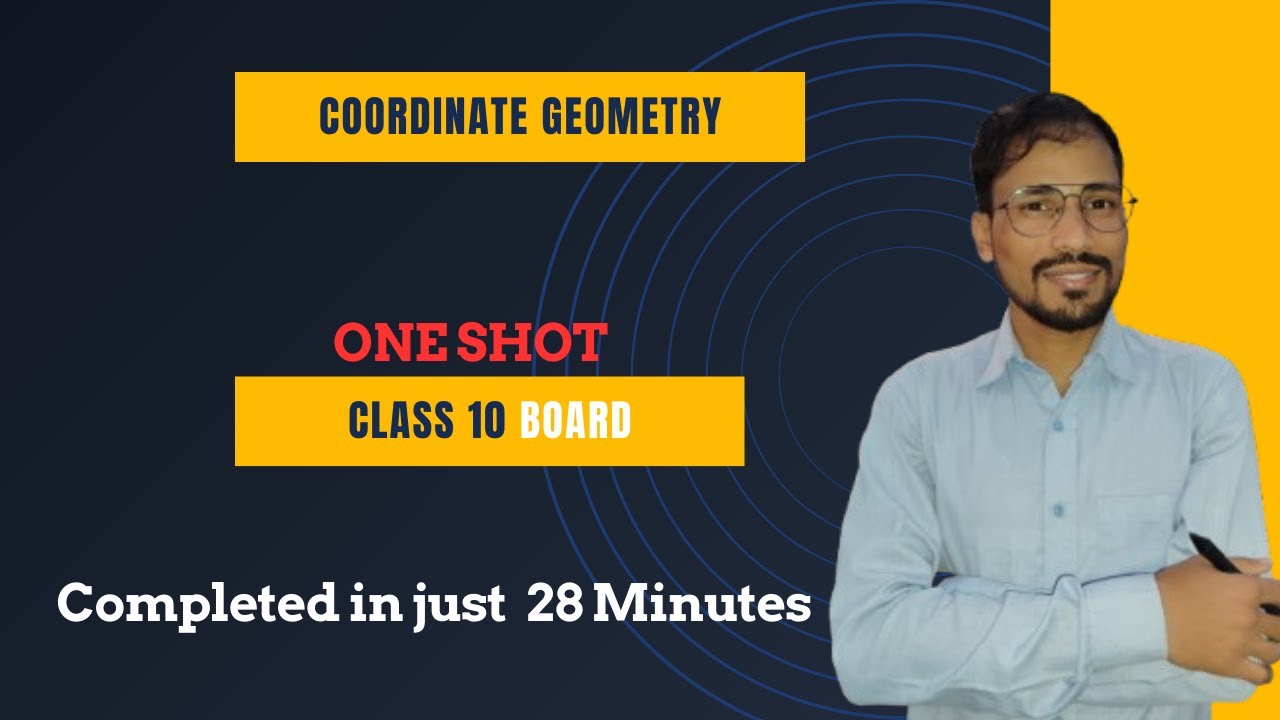 Coordinate Geometry One Shot 🔥 | Class 10 Math | All Concept Theory ...