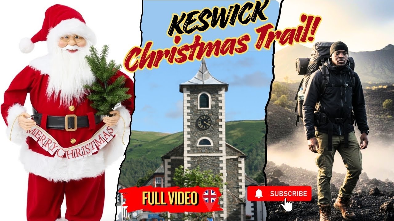 Keswick’s Christmas Hidden Gems 2025 – You Won’t Believe These Spots ...