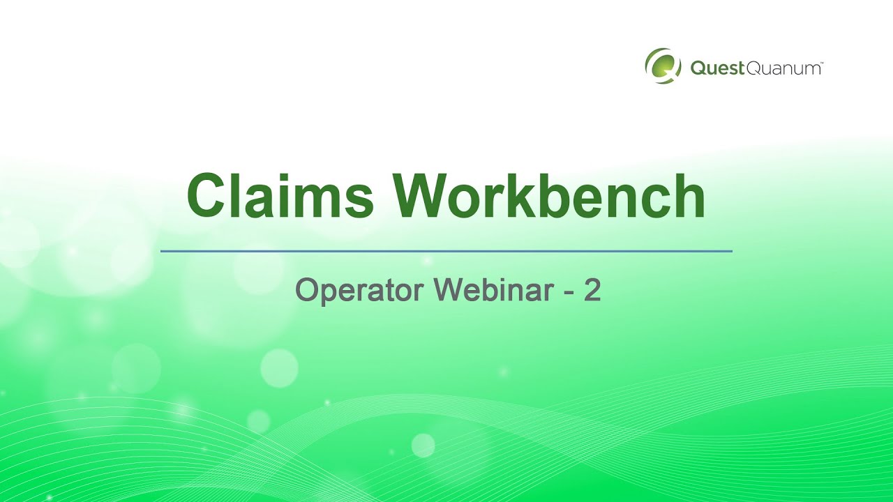 13. Claims Workbench ( Operator Webinar - 2 ) - YouTube