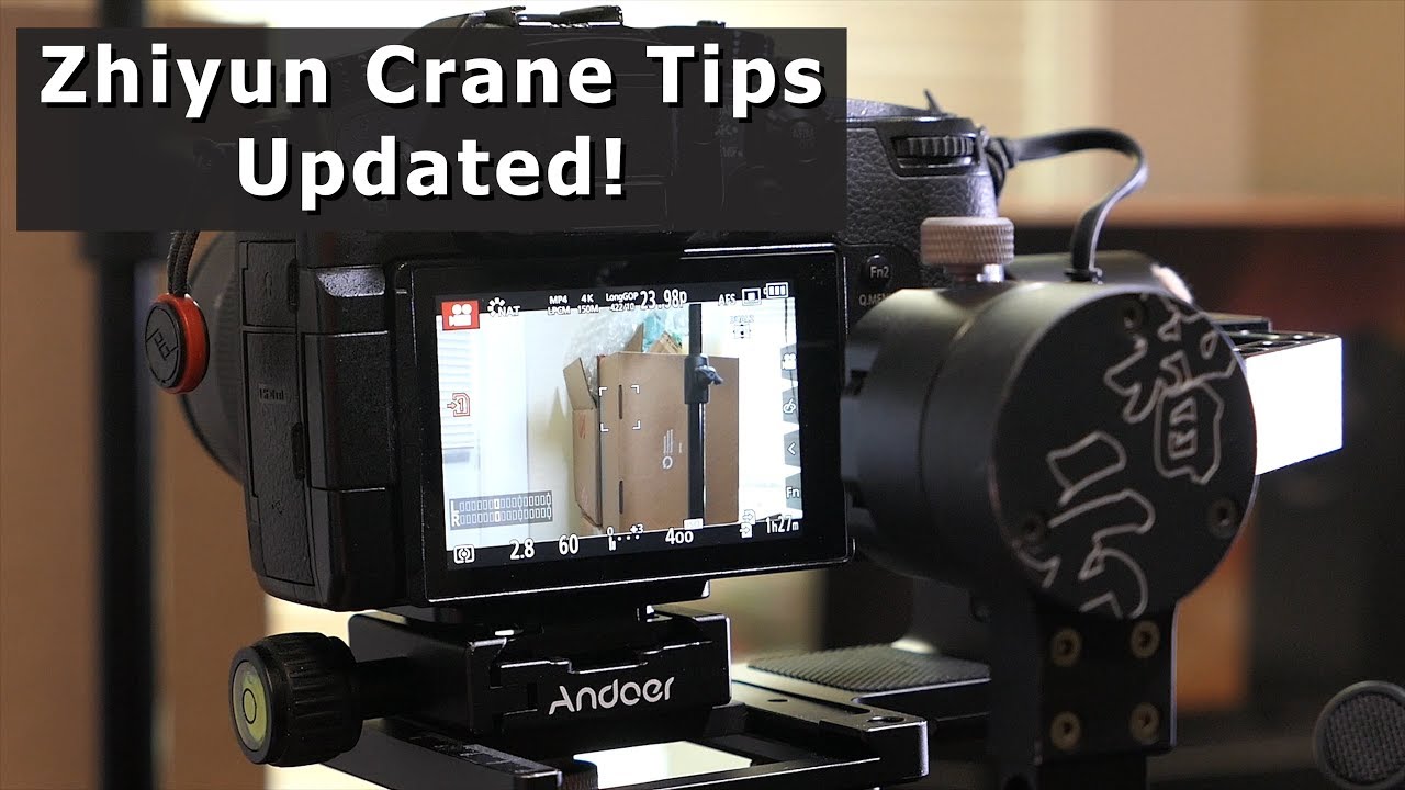 Updated Tips on Zhiyun Crane v1, v2, or Crane Plus - YouTube