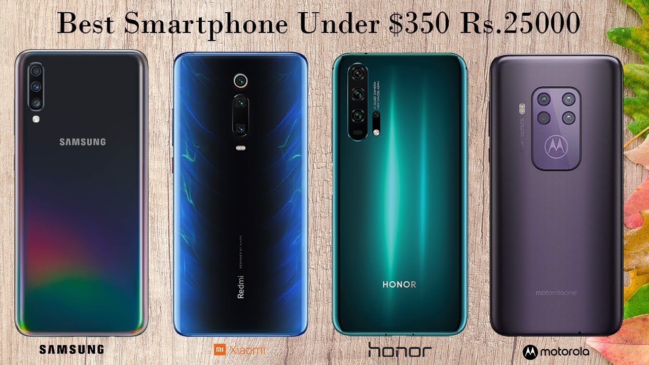 Top 5 Best Smartphones Under ₹ 25000 ($350) - YouTube