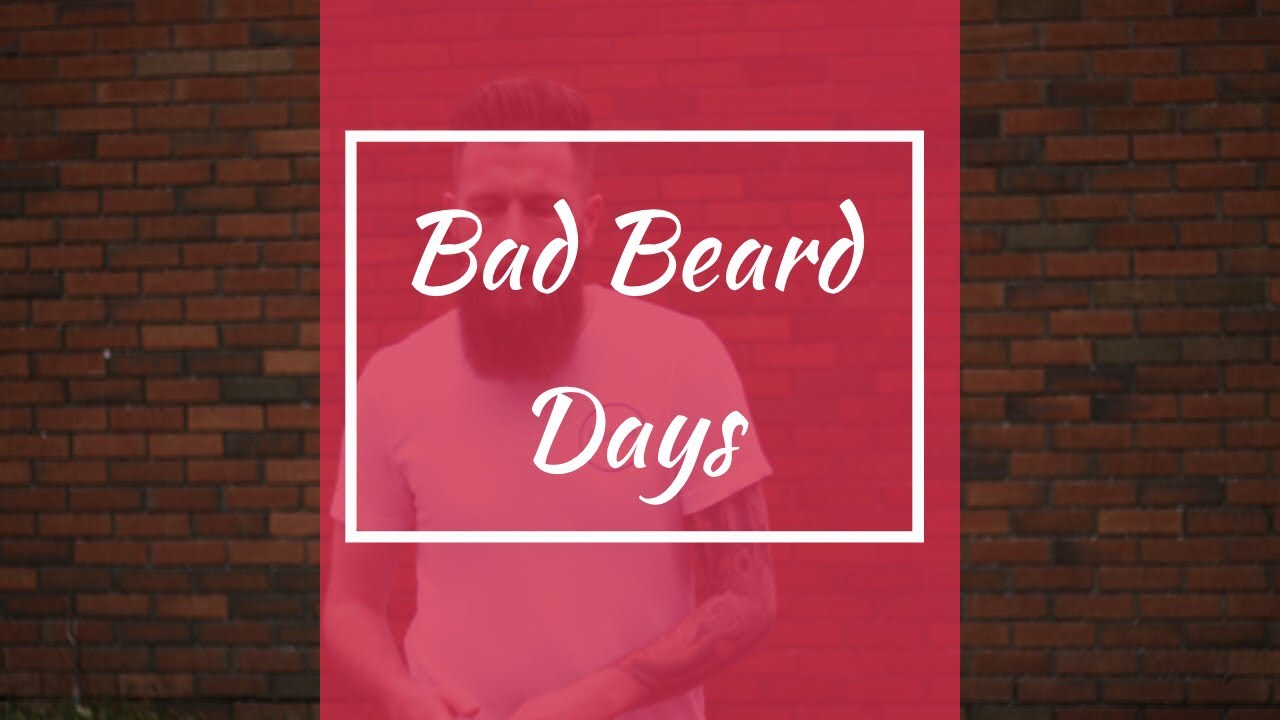 Preventing Bad Beard Days - Beardster - YouTube