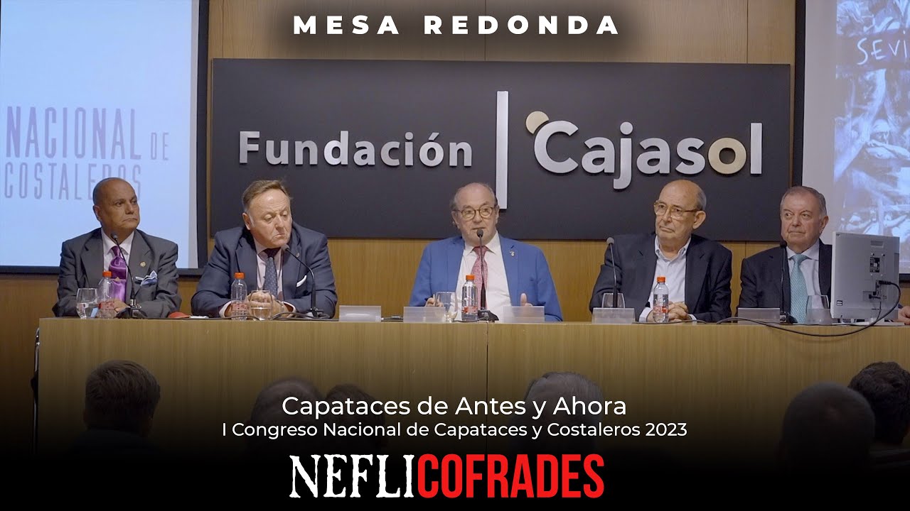 Capataces de Antes y Ahora | Mesa Redonda | I Congreso Nacional de ...