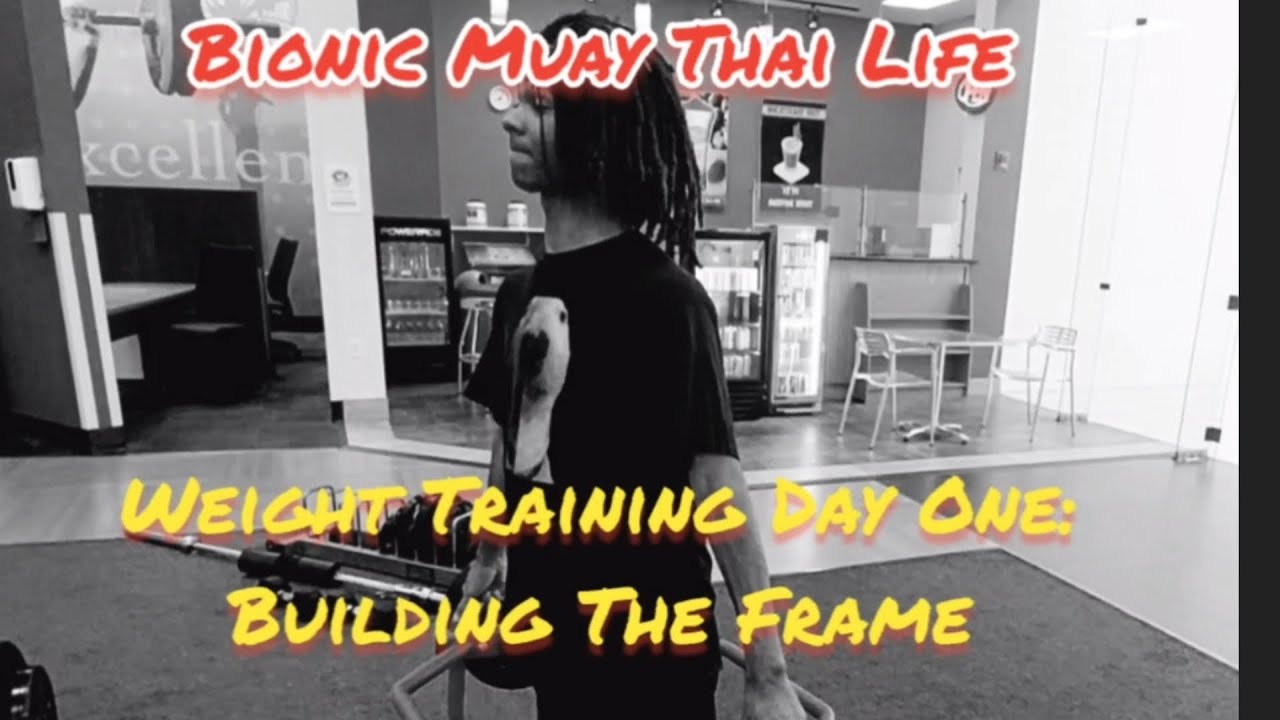 Weight Training Day One: Building The Frame - YouTube