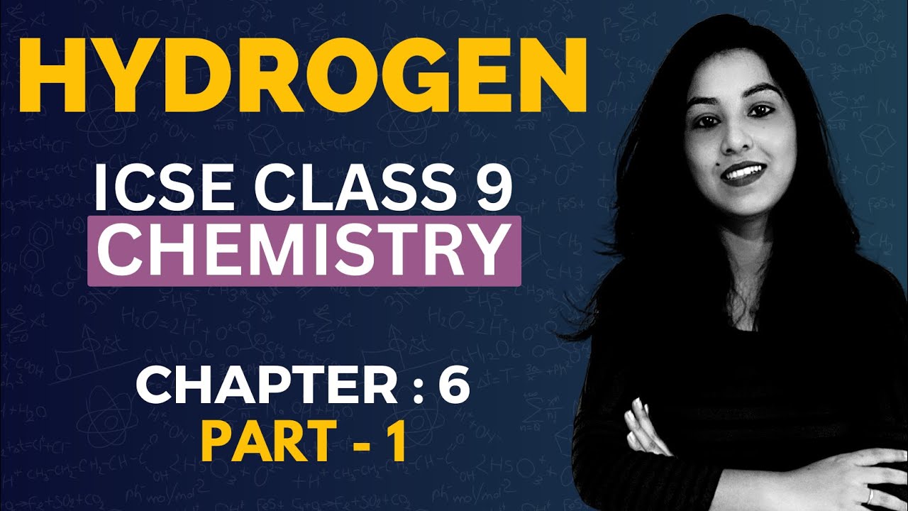 hydrogen-icse-class-9-chemistry-part-1-chemistry-mastery-youtube