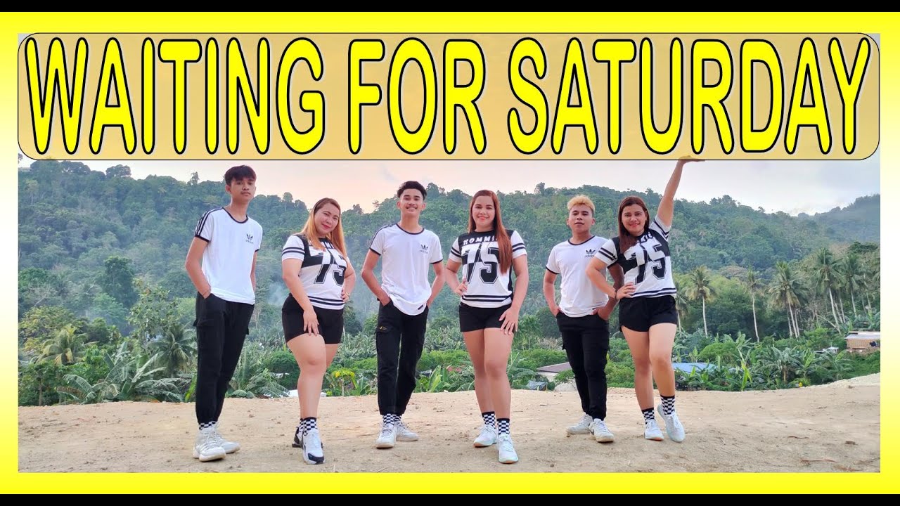 WAITING FOR SATURDAY | DJ Gibz Remix | Dance Workout | Zumba - YouTube