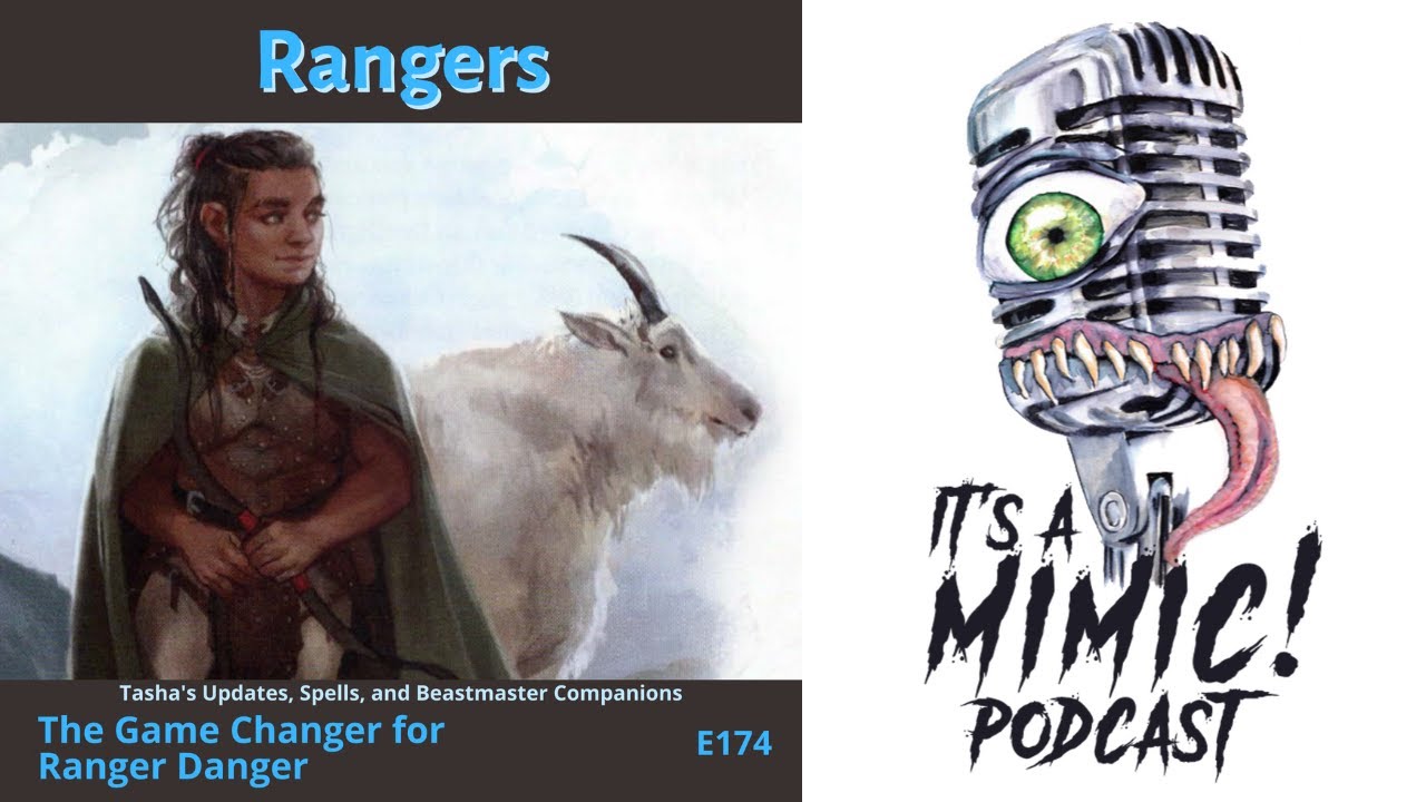 D&D 5e | Podcast | Class | Rangers | Tasha’s Updates, Spells, and ...