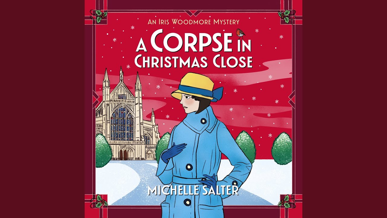 Chapter 27 - Corpse in Christmas Close - A BRAND NEW festive historical ...