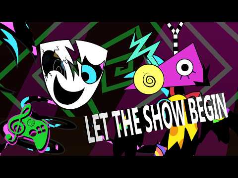 Let The Show Begin | Marionette X Dissonant MASHUP