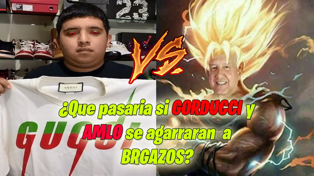 ¿Que pasaría si el GORDUCCI se agarrara a BRGAZOS con AMLO? 🤔 | Teoría ...