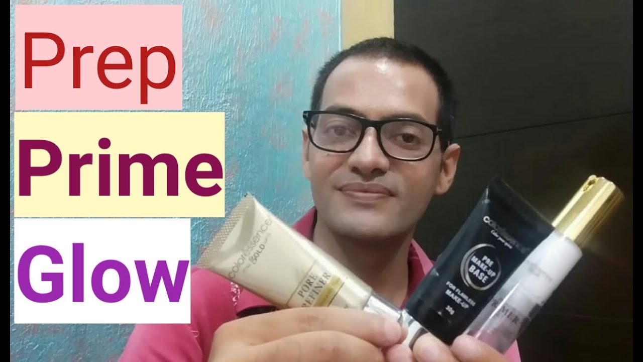 Tricks & Tips to Prep * Prime * Glow with Coloressence 3 Primers - YouTube