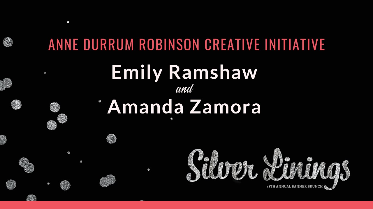 Emily Ramshaw and Amanda Zamora - 2021 Banner Award, Anne Durrum ...