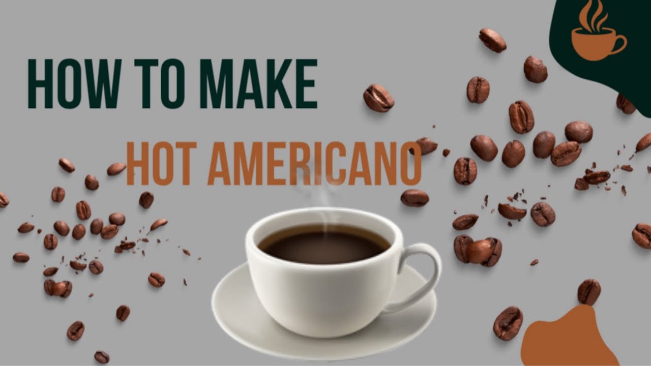 HOW TO MAKE HOT AMERICANO. কিভাবে বানাতে হবে হট আমেরিকান - YouTube