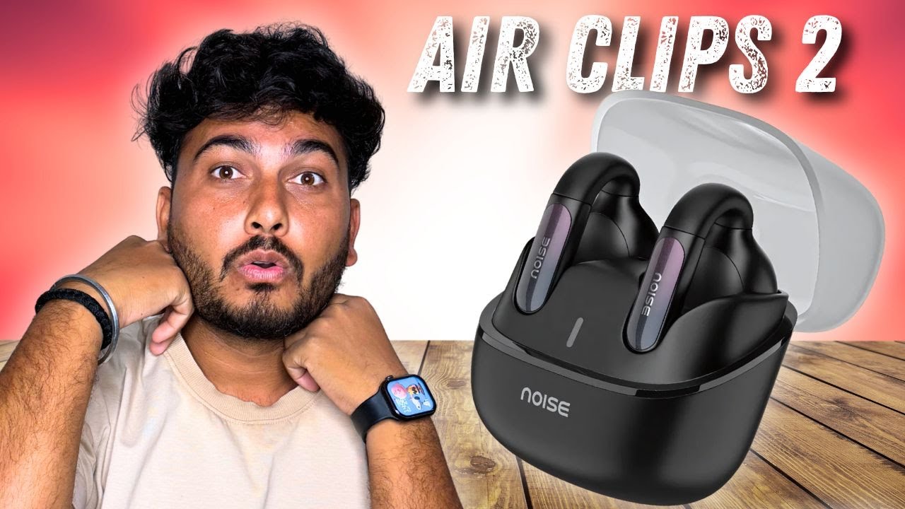 Noise Air Clips 2 : Only 499/- Pre-Order Pass | Best Earbuds Under 3000 ...