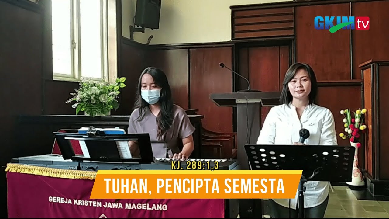 KJ. 289 - Tuhan, Pencipta Semesta - YouTube