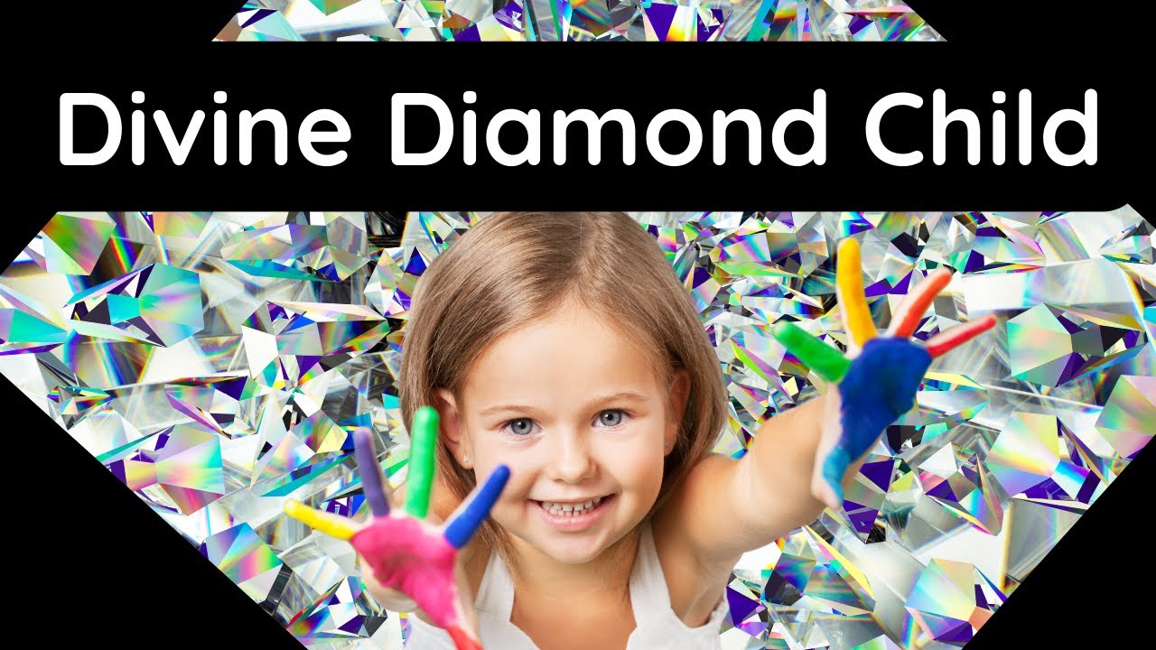 What is a DIAMOND CHILD???? - YouTube