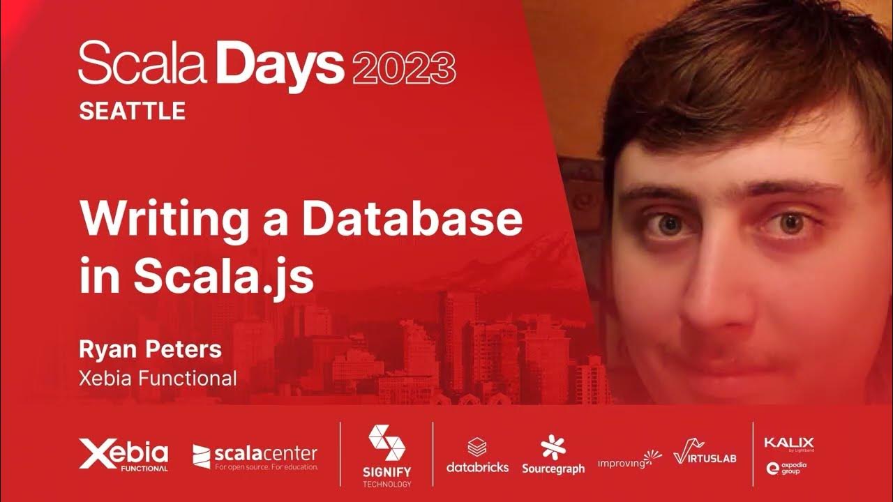Ryan Peters - Writing a Database in Scala.js | Scala Days 2023 Seattle - YouTube