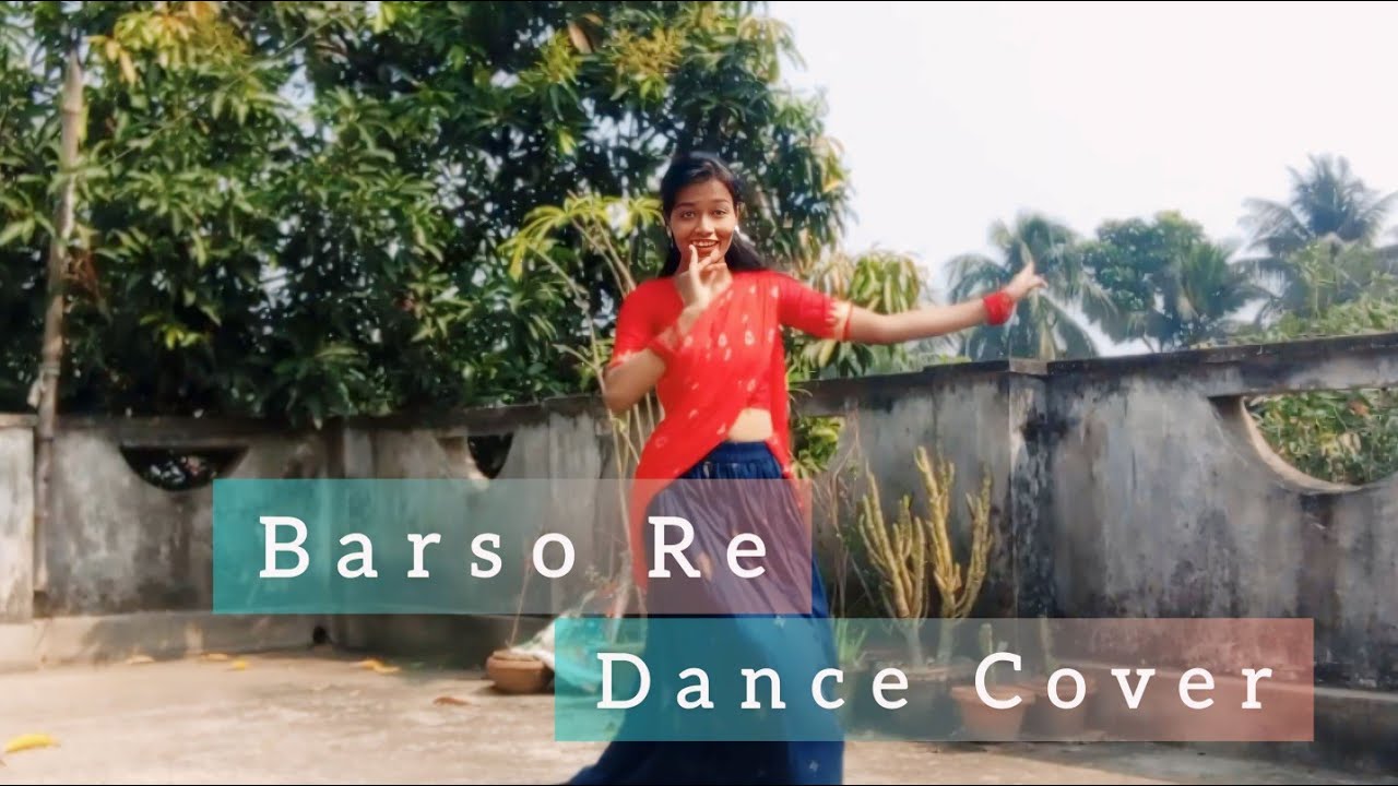 Barso Re|Dance Cover|A.R Rahman|Shreya Ghoshal ️#dance #bollywood - YouTube