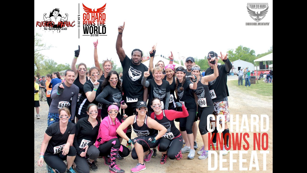 Team GO Hard™: Rugged Maniac 2013 - YouTube