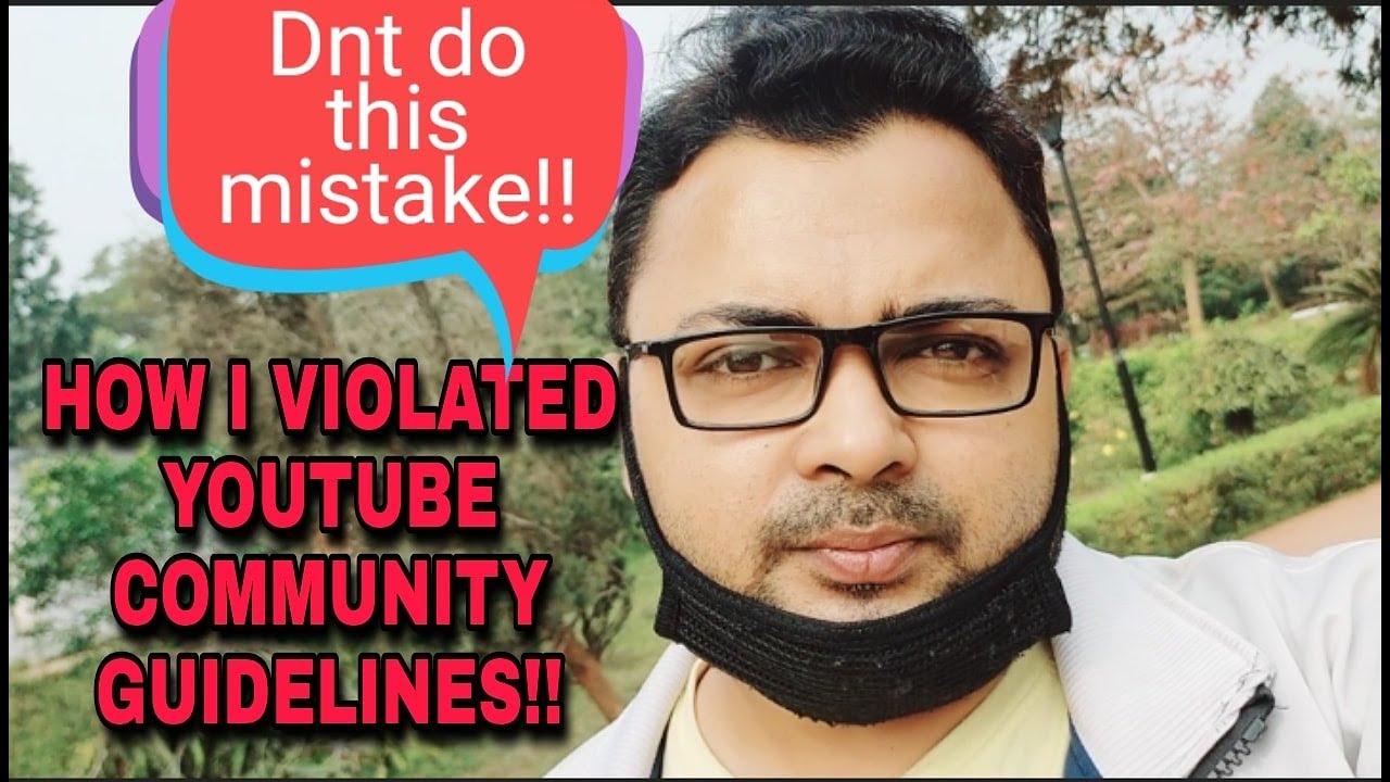 Don't do this mistake! |YouTube's Community Guidelines!|Watch to know ...