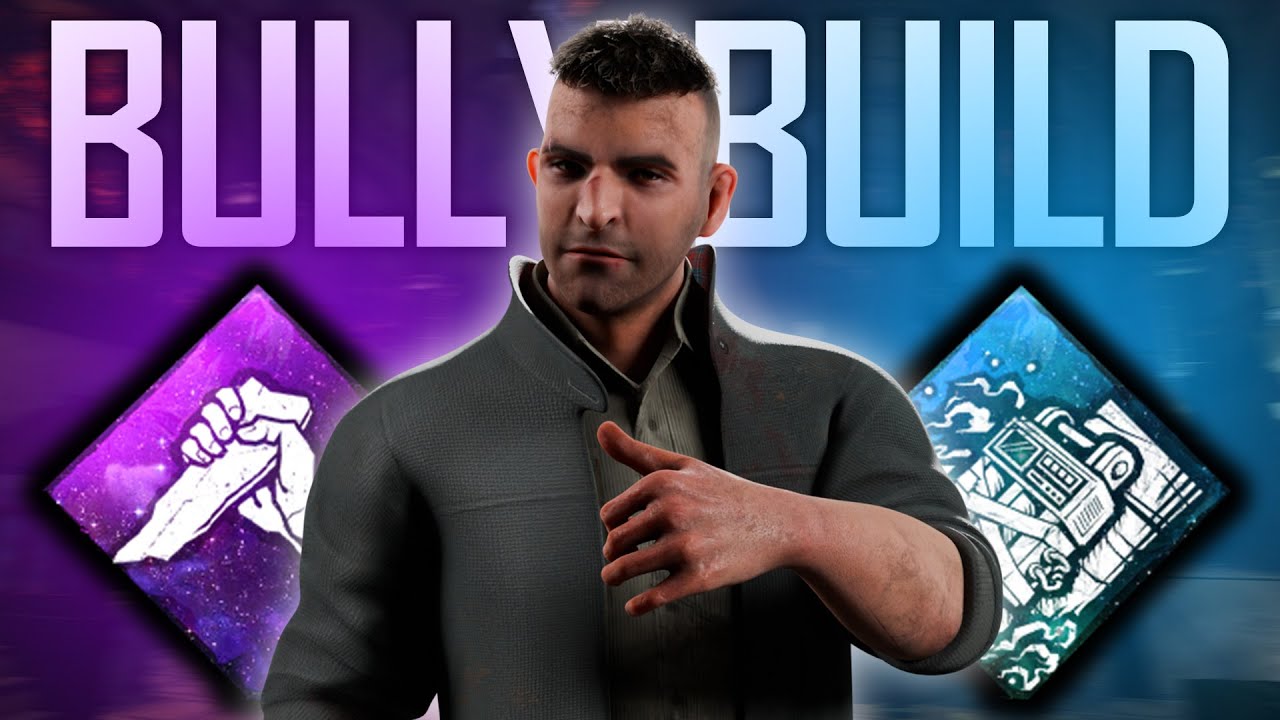 Killers HATE This Overpowered Bully Build in DBD! - YouTube