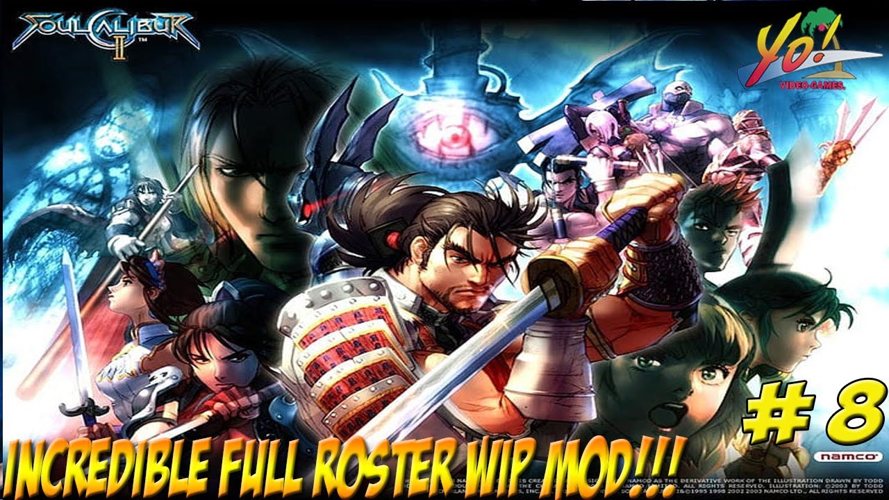 Soul Calibur 2! Incredible WIP Full Roster Mod! Finale - YoVideogames ...
