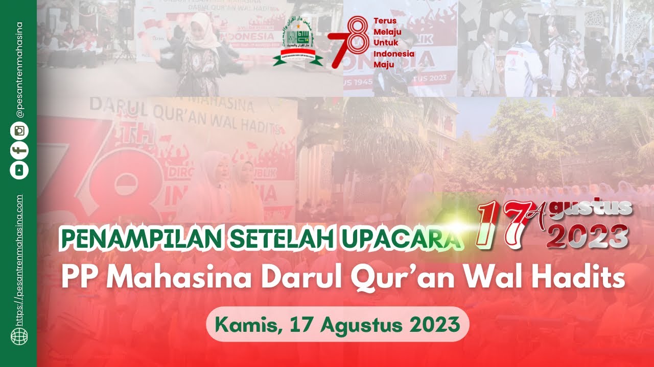 Penampilan Pondok Pesantren Mahasina Darul Qur'an Wal Hadits dalam ...