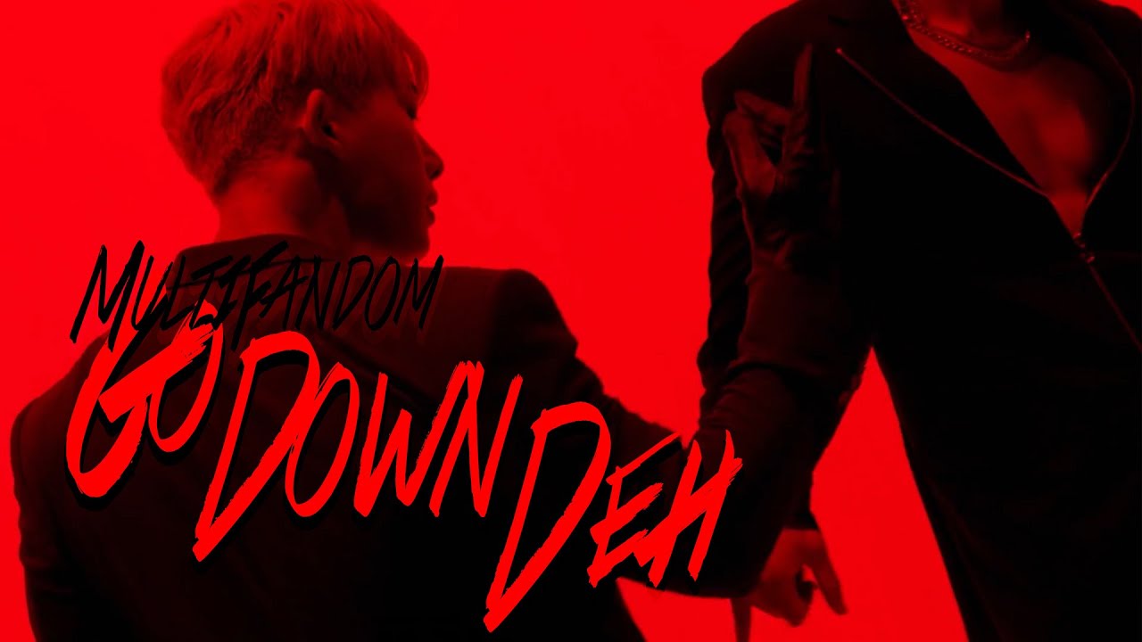 Go Down Deh / MultiFandom K-pop - YouTube