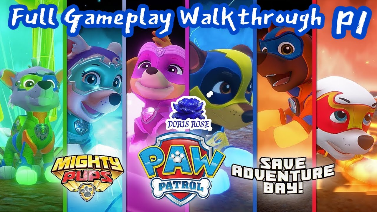 Paw Patrol: Mighty Pups Save Adventure Bay Part 1 - YouTube