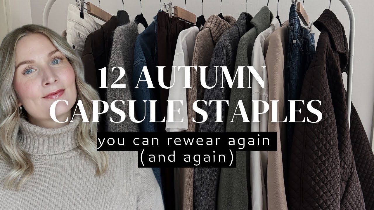 12 AUTUMN CAPSULE STAPLES you can rewear again (and again) 🍂 - YouTube
