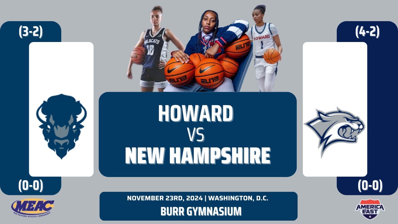 Howard vs New Hampshire | NCAA Women's Basketball | 11.23.24 - YouTube