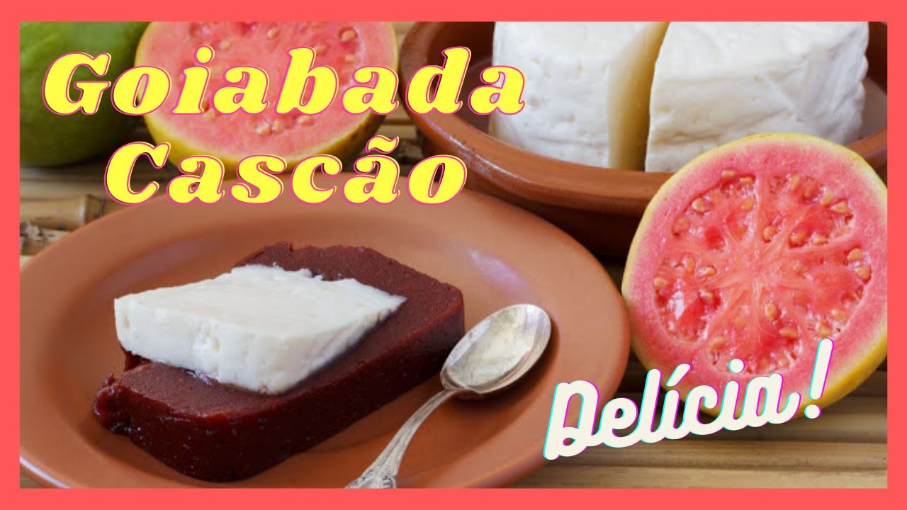 COMO FAZER GOIABADA CASCÃO - DOCE DE GOIABA CASEIRO - YouTube