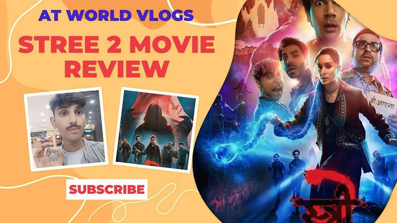 Stree 2 Movie Full Review | At World Vlogs | Stree 2 Movie - YouTube