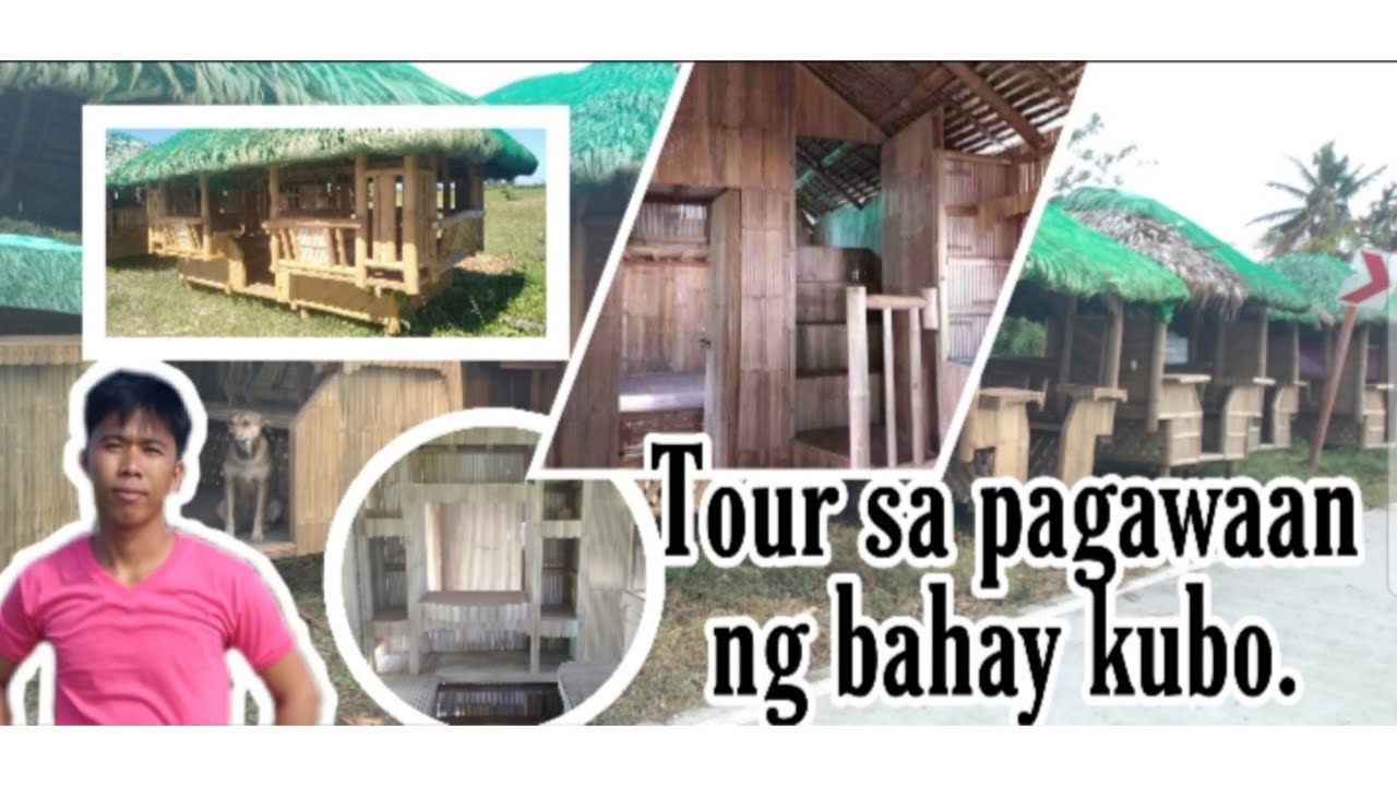 Tour sa pagawaan ng bahay kubo - YouTube