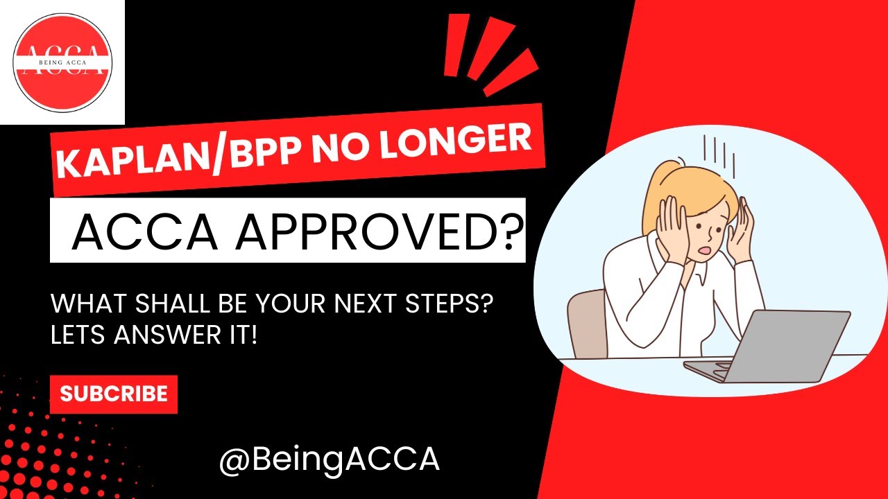 Kaplan/BPP material not ACCA approved? What to do now? | Punya Aggarwal ...