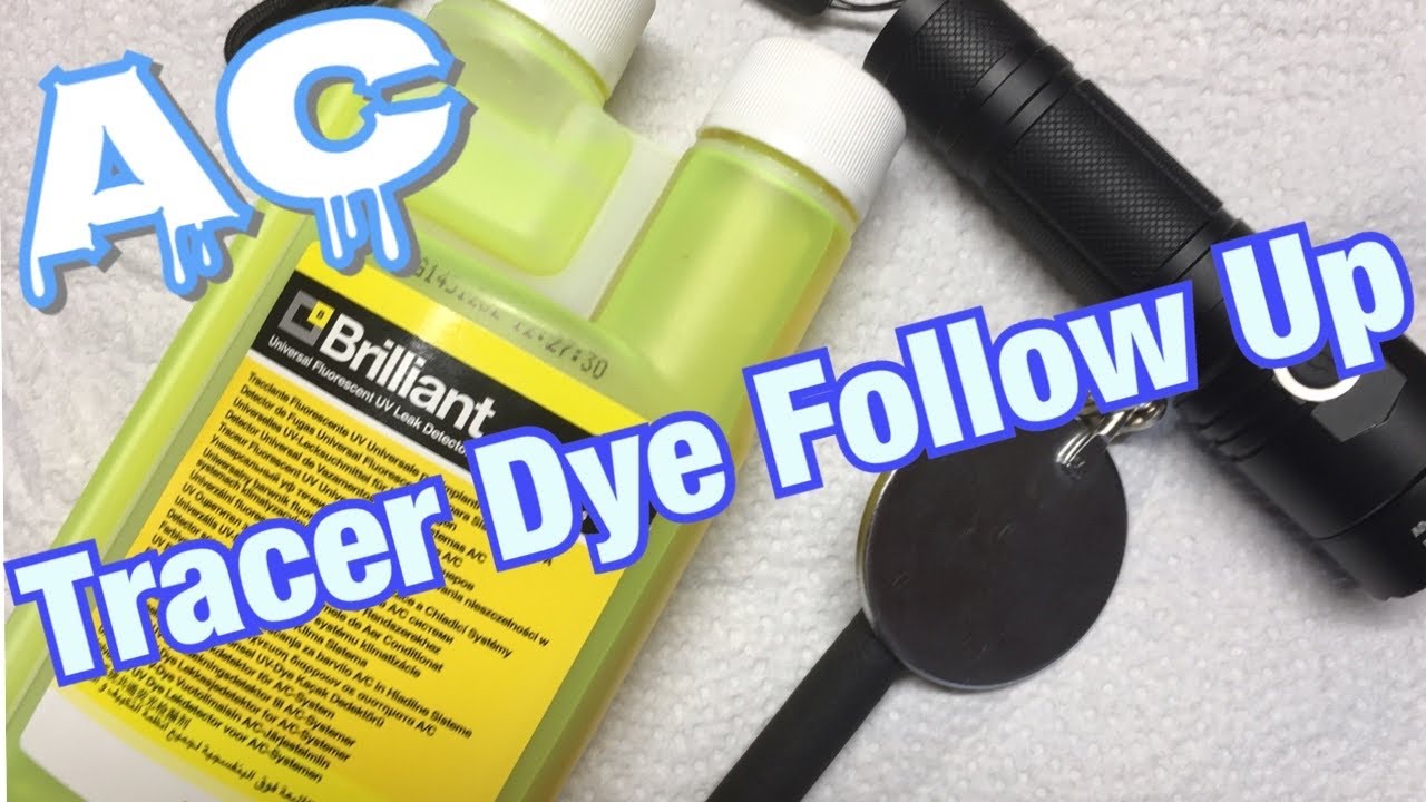 AC Tracer Dye...Effective ? - YouTube